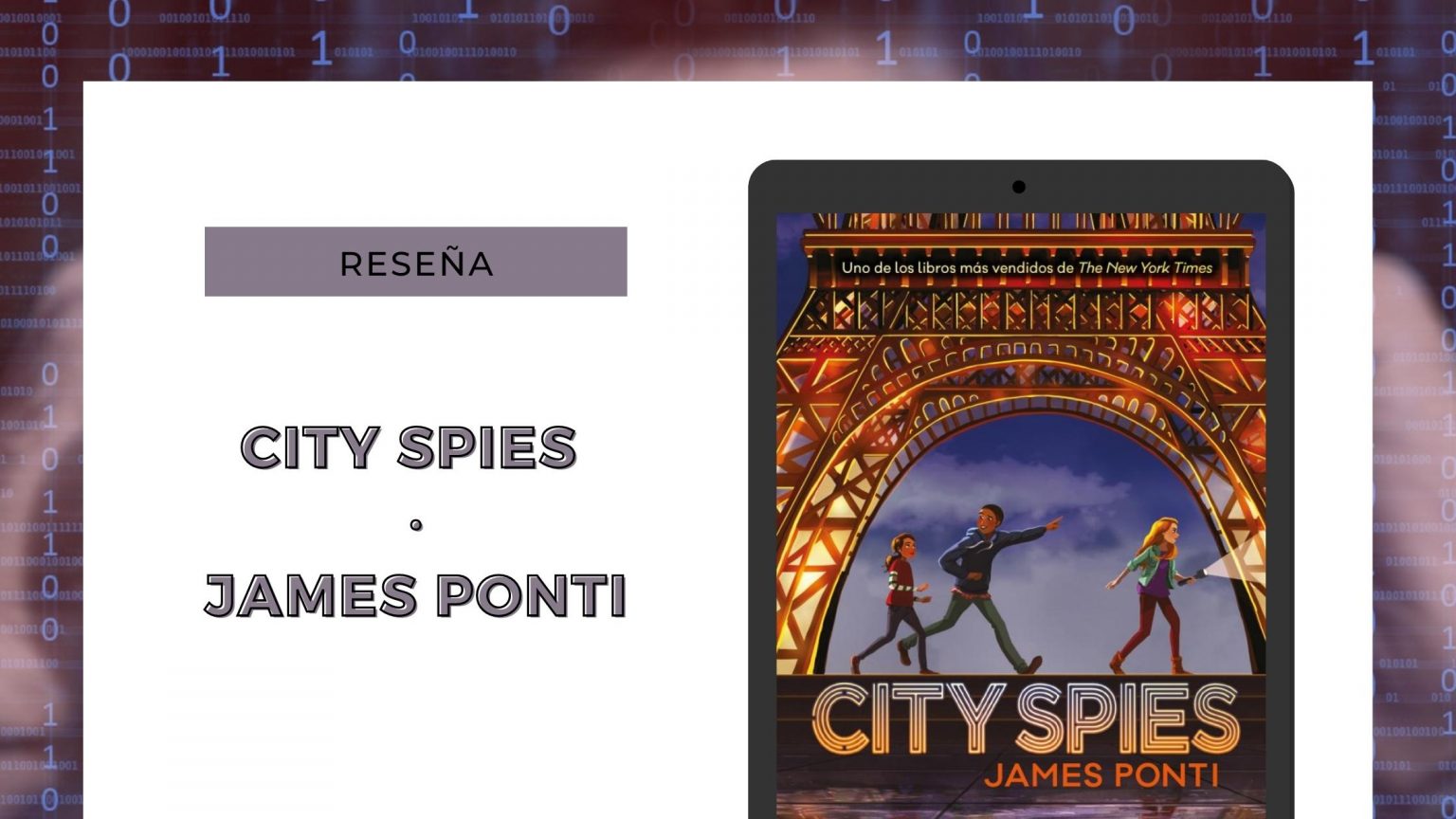 «City Spies» de James Ponti ⋆ Inés Díaz Arriero · Literatura infantil y ...